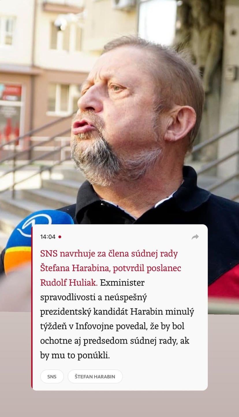 The SNS is proposing Štefan Harabin as a member of the Judicial Council ...